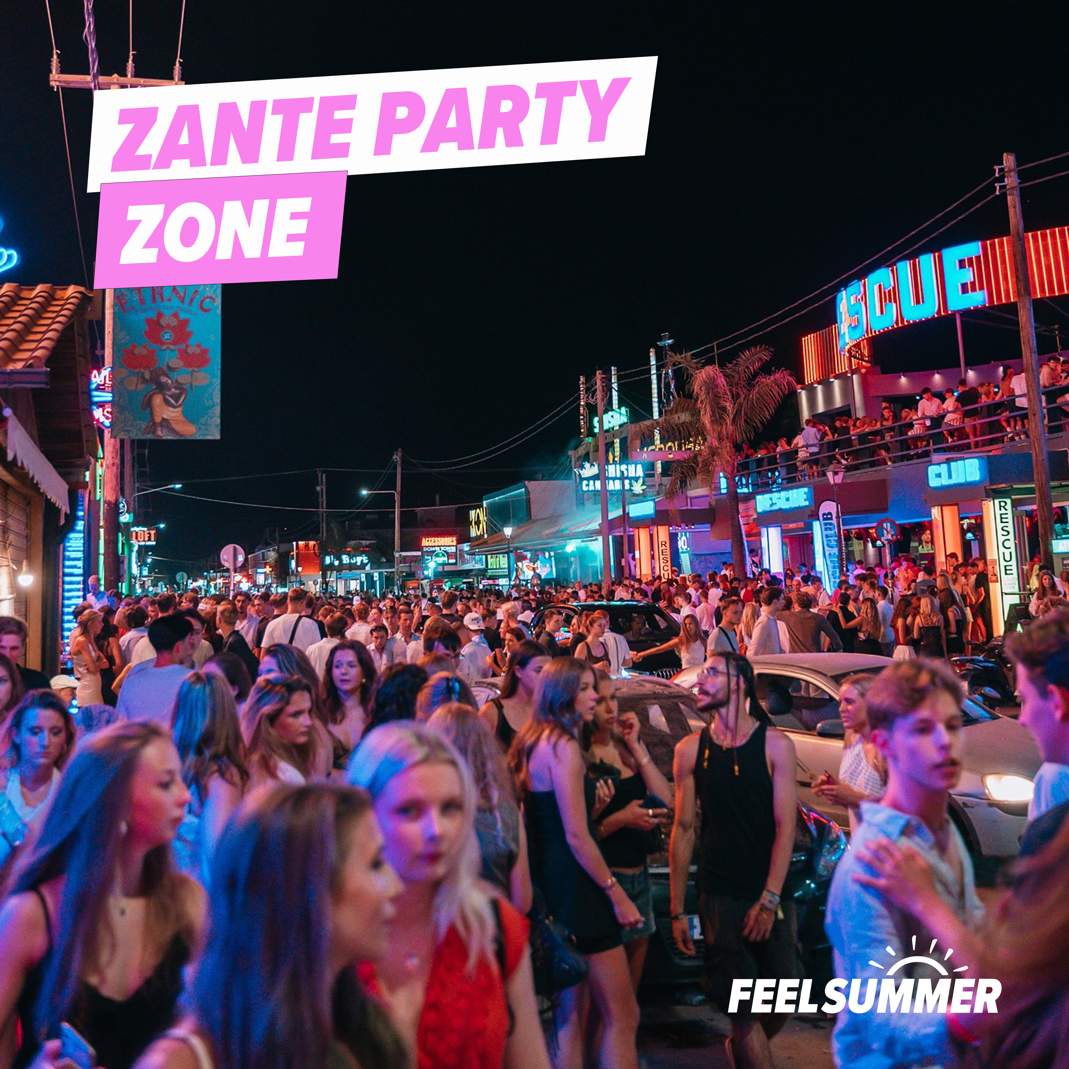 Zante Party Zone | Zante Clubs | Zante Bars | Zante Event Tickets 2026
